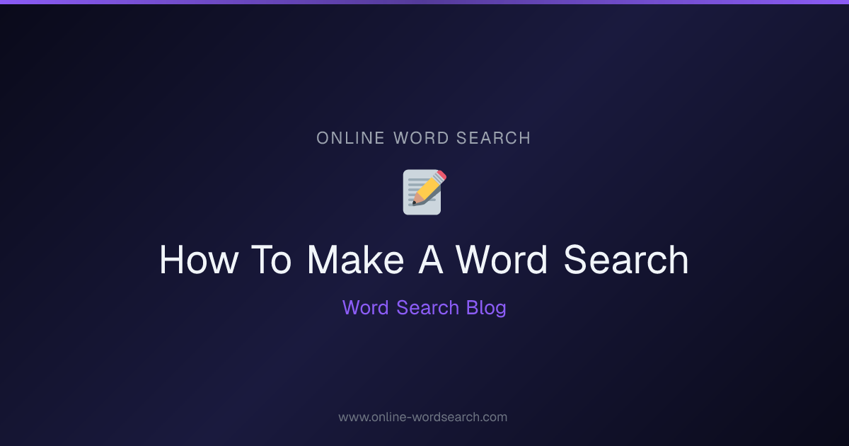 How to Make a Word Search Puzzle
